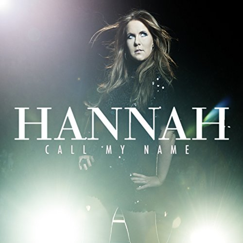 Amazon.com: Call My Name (Part One) : Hannah: Digital Music