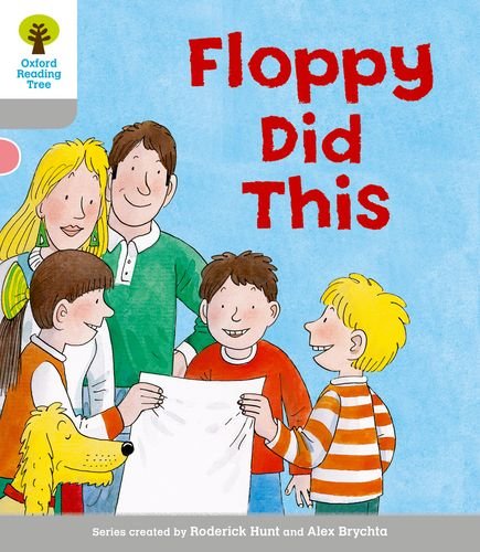 Oxford Reading Tree: Level 1: More First Words: Floppy Did: Hunt ...