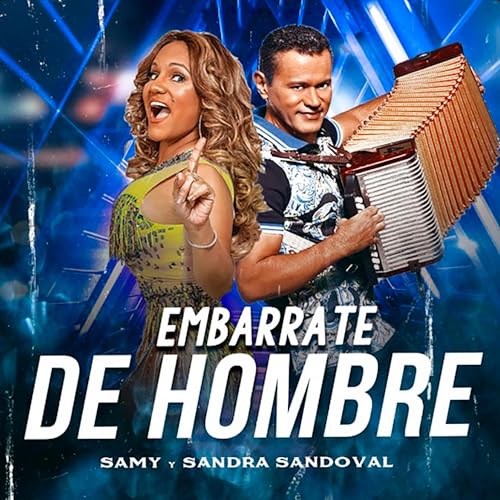 Amazon.com: Embarrate de Hombre : Samy y Sandra Sandoval: Digital Music
