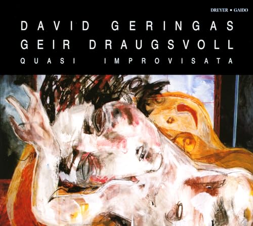 Play Geringas, David / Draugsvoll, Geir: Quasi Improvisata by David ...
