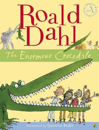 The Enormous Crocodile (Colour Edition) : Dahl, Roald, Blake, Quentin ...