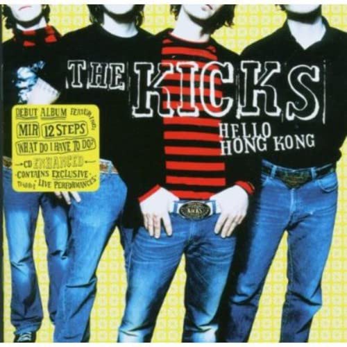 Hello Hong Kong: Kicks, The Kicks, Jaren Johnston, Ryan Scott, Joshua ...