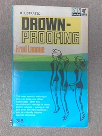 Drown-Proofing: Fred Lanoue: Amazon.com: Books