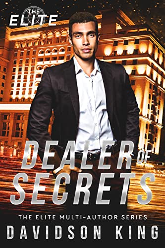 Dealer of Secrets (The Elite Book 1) eBook : King , Davidson : Amazon ...