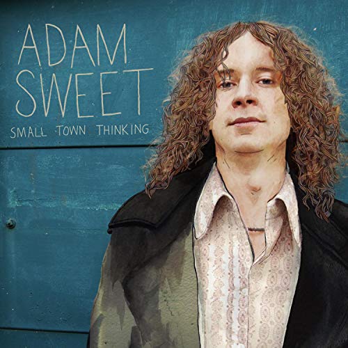 Play Small Town Thinking by Adam Sweet on Amazon Music