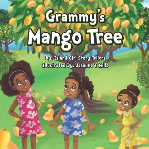 Amazon | Grammy's Mango Tree | Story Tellers, Island Girl | Children's ...