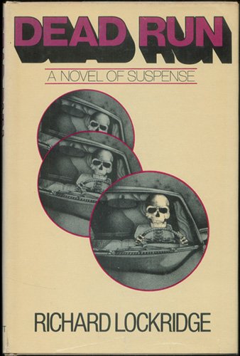 Dead Run: Richard Lockridge: Amazon.com: Books