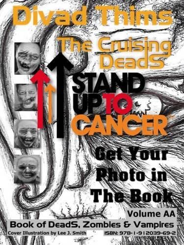 Zombie Photo Booth: The Cruising Deads: Amazon.co.uk: Thims, Divad: 9781912039692: Books