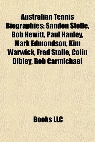 Australian tennis biography Introduction: Bob Hewitt, Mark Edmondson ...