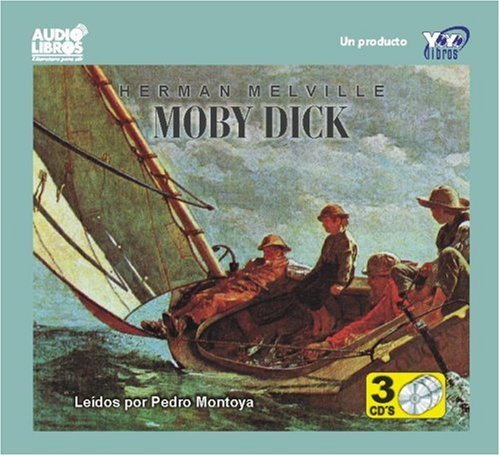 Moby Dick / Moby Dick (Spanish Edition): Herman Melville: 9789589494417 ...