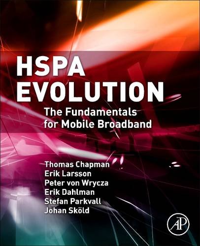 HSPA Evolution: The Fundamentals for Mobile Broadband: Chapman, Thomas ...