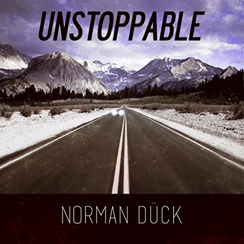 Play Unstoppable by Norman Dück on Amazon Music