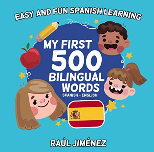 Amazon.com: My first 500 bilingual words (Spanish - English): Easy and ...