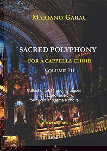 SACRED POLYPHONY: Collection of 11 original pieces of sacred music for ...