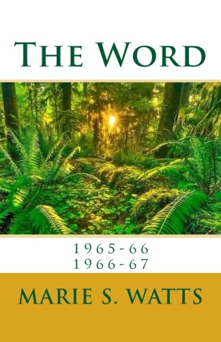 The Word 1965-66 1966-67: Watts, Marie S.: 9781946362025: Amazon.com: Books