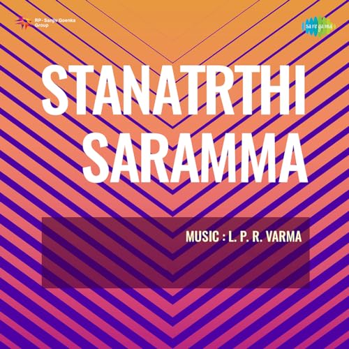 Amazon MusicでVayalar Ramavarma & L. P. R. VarmaのStanatrthi Saramma ...