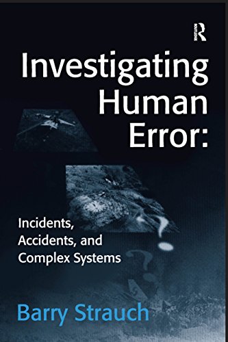 Amazon.com: Investigating Human Error: Incidents, Accidents, and ...