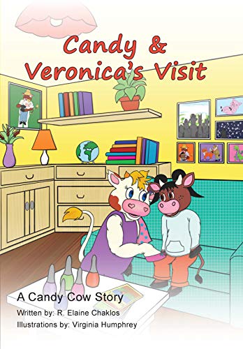 Amazon.co.jp: Candy & Veronica’s Visit (A Candy Cow Story) (English ...