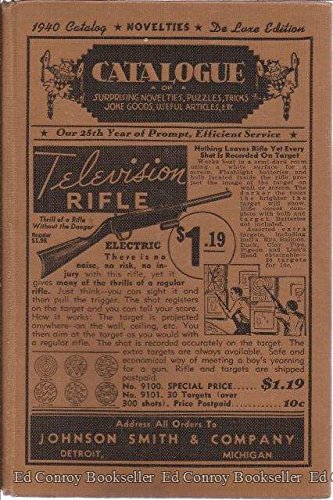 Johnson Smith & Co. 25th Anniversary Catalog of 7000 Novelties: Johnson ...