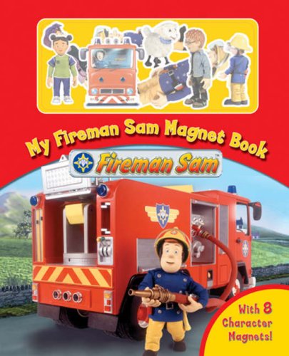 My Fireman Sam Magnet Book: Amazon.co.uk: Magnet Books: 9781405232968 ...