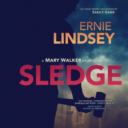 Amazon.com: Sledge (Audible Audio Edition): Ernie Lindsey, Michael ...