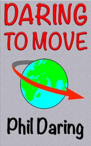 Daring To Move - Kindle edition by Daring, Phil. Literature & Fiction ...