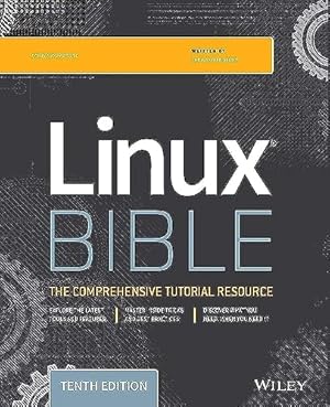Linux Command Line and Shell Scripting Bible: Blum, Richard, Bresnahan ...