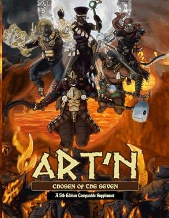 Art'n : Chosen of the Seven (Relentless Fiction Dnd 5e compatable ...