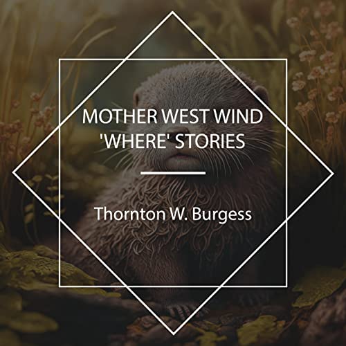 Amazon.com: Mother West Wind 'Where' Stories (Audible Audio Edition ...