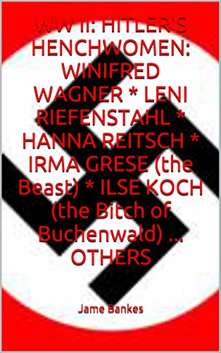 Amazon.com: WW II: HITLER'S HENCHWOMEN: WINIFRED WAGNER * LENI ...