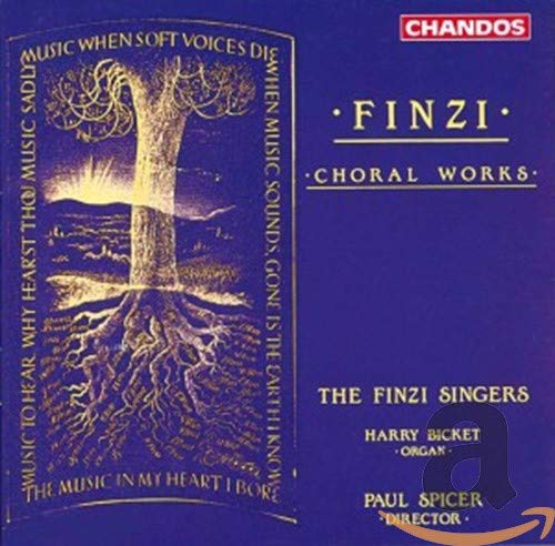 The Finzi Singers, Gerald Finzi, Paul Spicer, Harry Bicket - Choral ...