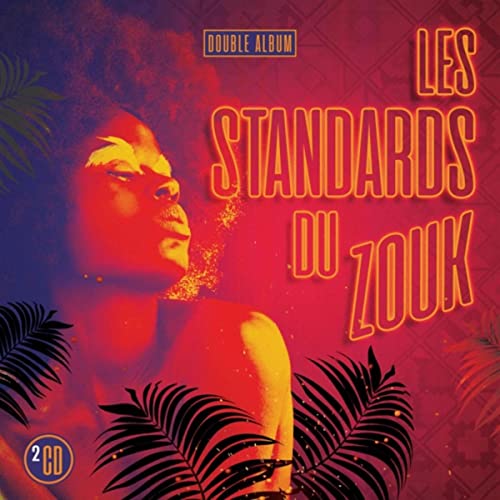 Les standards du zouk de VARIOUS ARTISTS no Amazon Music Unlimited