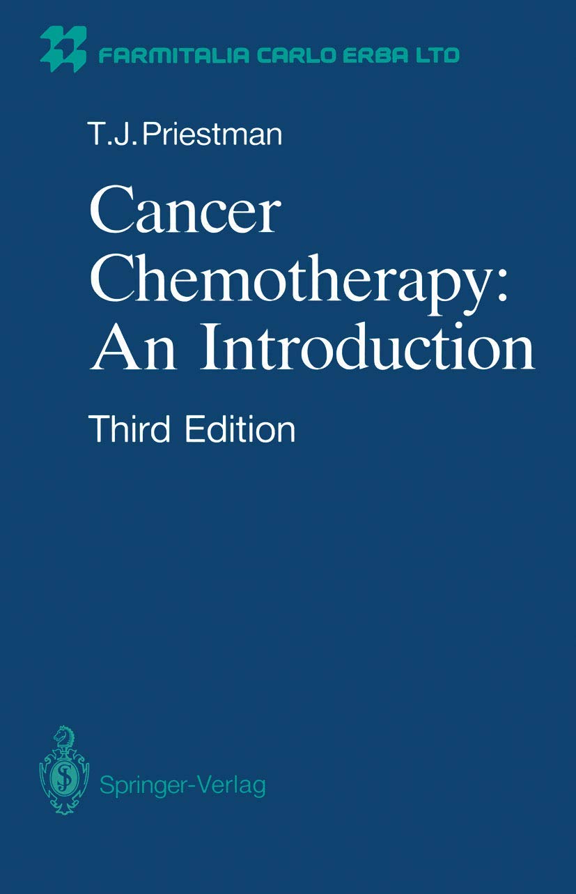 Cancer Chemotherapy: an Introduction: 9783540195511: Medicine & Health ...