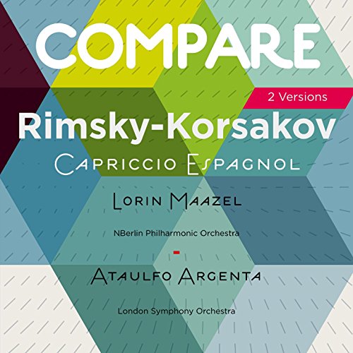 Amazon MusicでLorin Maazel, Ataulfo ArgentaのRimsky-Korsakov: Spanish ...