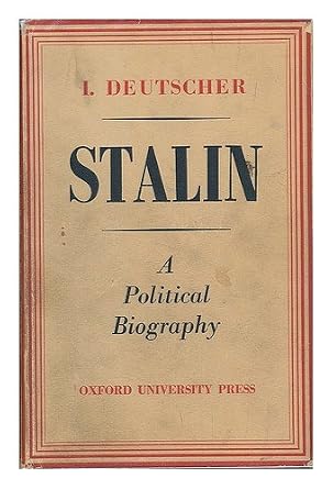 Stalin; A Political Biography.: Isaac Deutscher: Amazon.com: Books