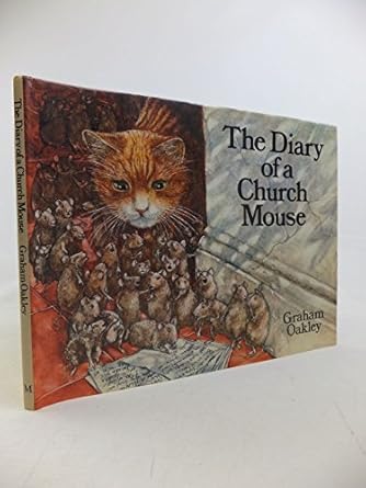 The Diary of a Church Mouse: Oakley, Graham: 9780333426142: Amazon.com ...