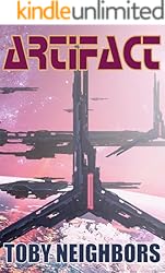 Amazon.com: Artifact: Starship Jericho Book 1 eBook : Neighbors, Toby: Kindle Store