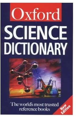 A Dictionary of Science (Oxford Quick Reference): Oxford University ...