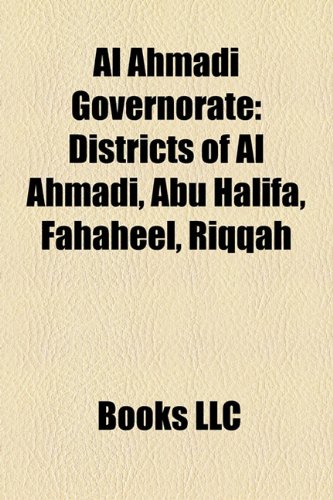 Al Ahmadi Governorate: Districts of Al a : Llc, Books: Amazon.es: Libros