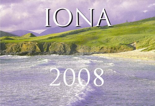 Iona Calendar 2008 (The Iona Calendar) : Guppy, Martin: Amazon.in: Books
