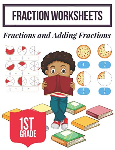 Buy Fraction Worksheets: Elementary fraction worksheets for 1st Grade ...
