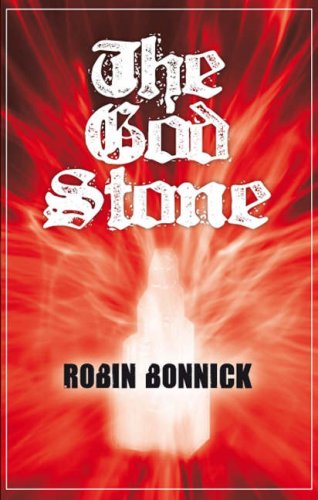 The God Stone: Amazon.co.uk: Robin Bonnick: 9781906050320: Books