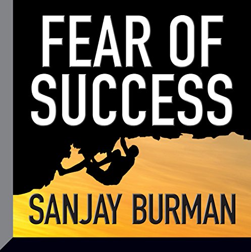 Amazon.com: Fear of Success (Audible Audio Edition): Sanjay Burman, Sanjay Burman, Gildan ...