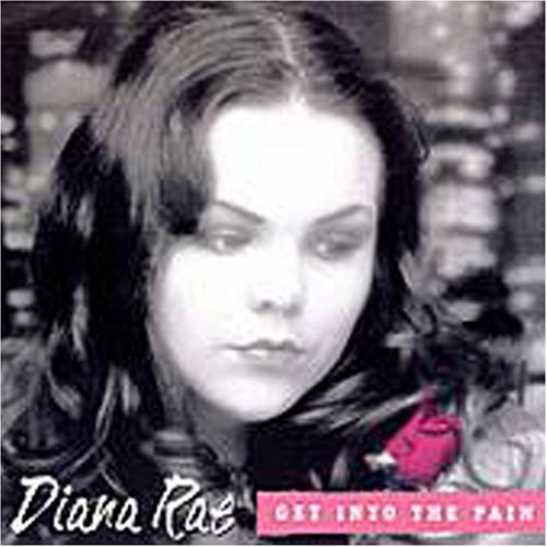 Get Into the Pain: Diana Rae: Amazon.es: CD y vinilos}