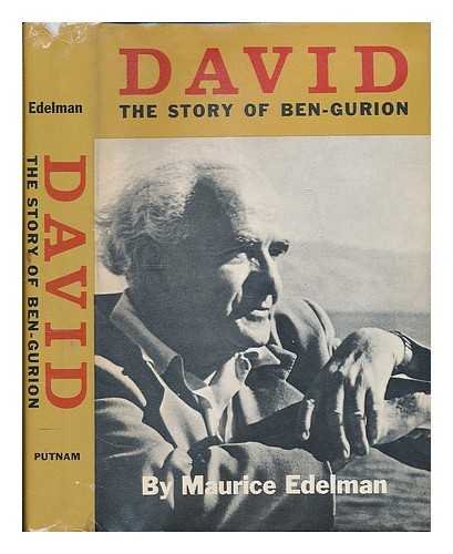 David, The Story Of Ben Gurion.: EDELMAN, Maurice.: Amazon.com: Books