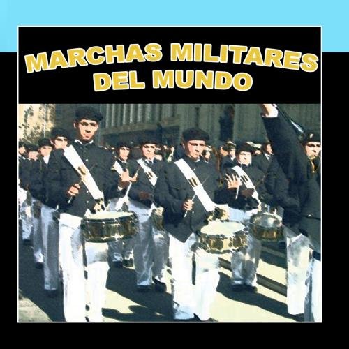 Amazon.com: Marchas Militares Del Mundo (World Military Marches): CDs ...