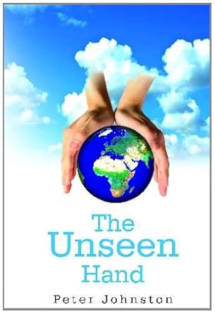 The Unseen Hand: Amazon.co.uk: Johnston, Peter: 9781848972025: Books