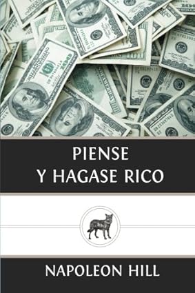 Piense y Hagase Rico (Spanish Edition): Hill, Napoleon: 9781482654561: Amazon.com: Books