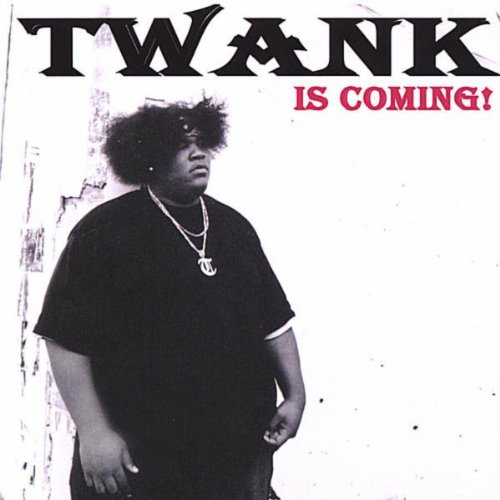 Amazon.com: TWANK Is Coming! : Twank Star: Digital Music