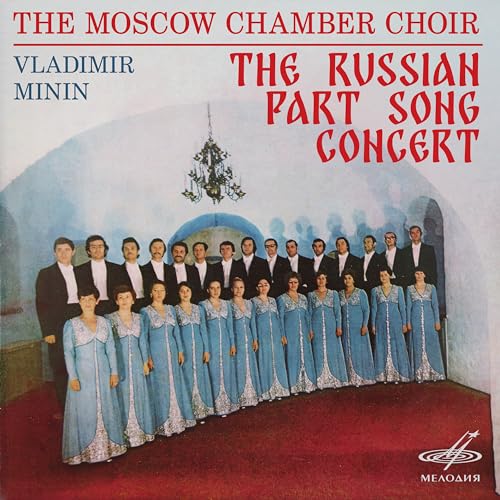 Écouter The Russian Part Song Concert de Moscow Chamber Choir sur ...